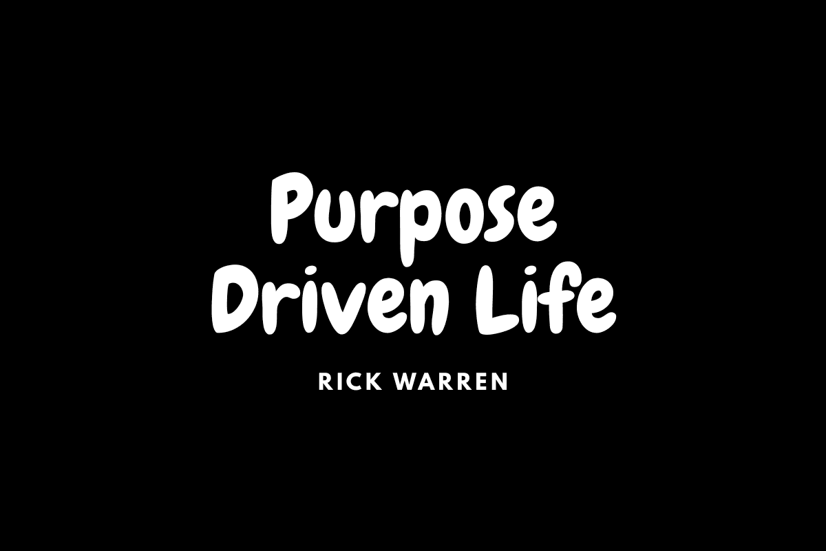 40-Day Purpose-Driven Life Challenge: Discover Your Purpose